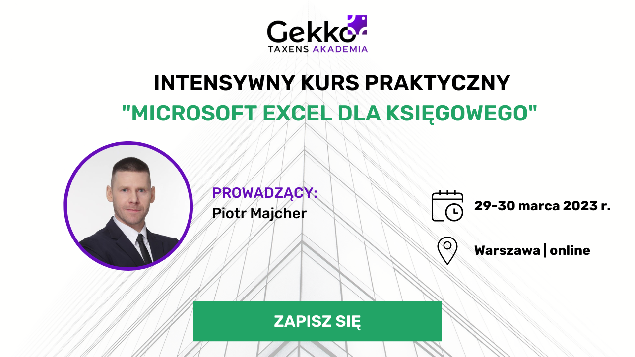 Microsoft Excel dla księgowego – intensywny kurs praktyczny